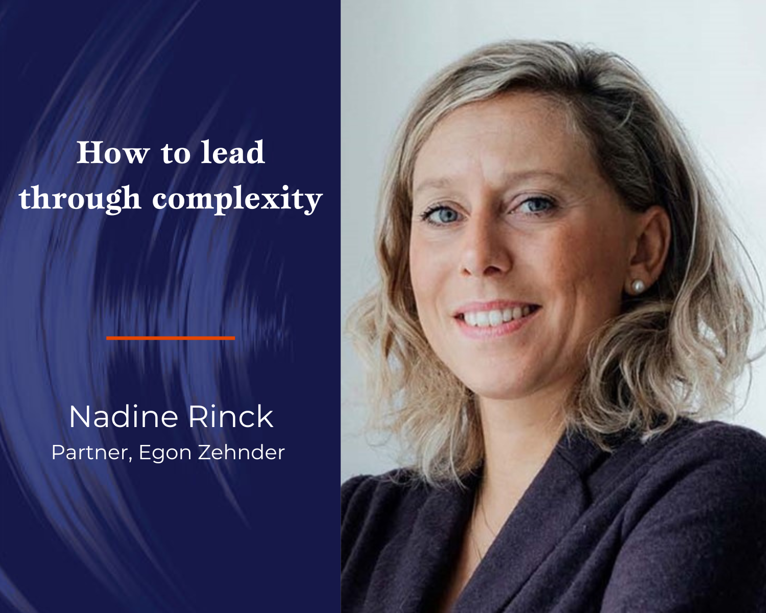 How to Lead Through Complexity