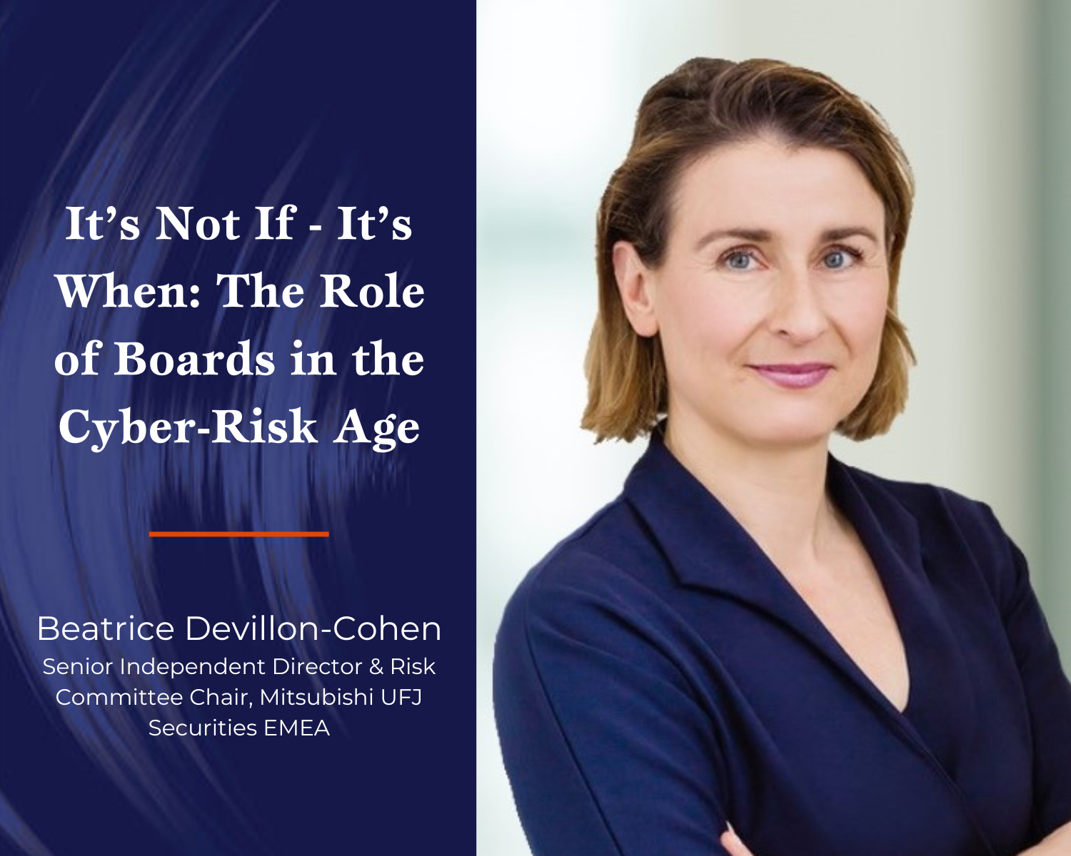 It’s Not If - It’s When: The Role of Boards in the Cyber-Risk Age